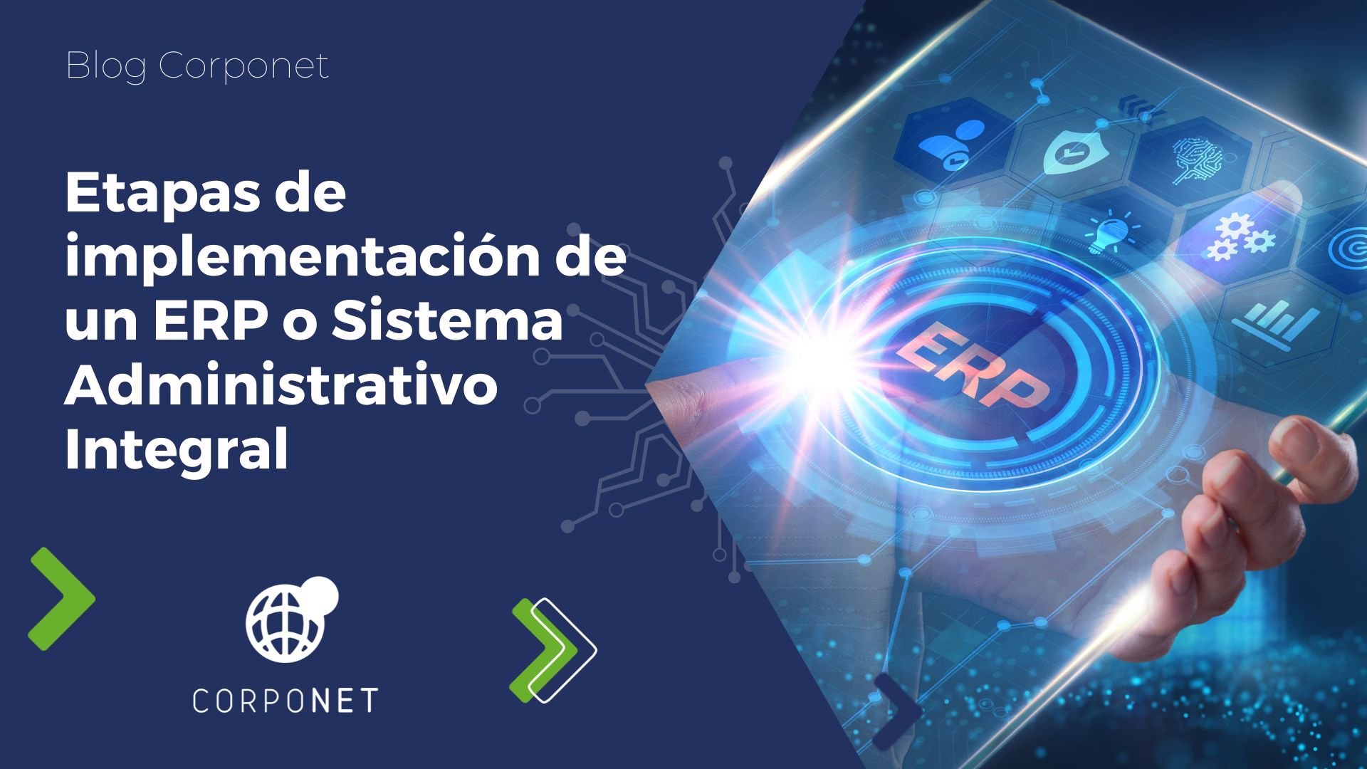 Etapas de implementación de un ERP o Sistema Administrativo Integral